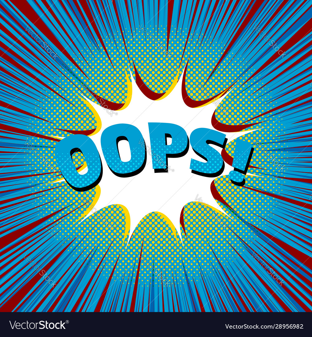 Comic oops wording concept Royalty Free Vector Image