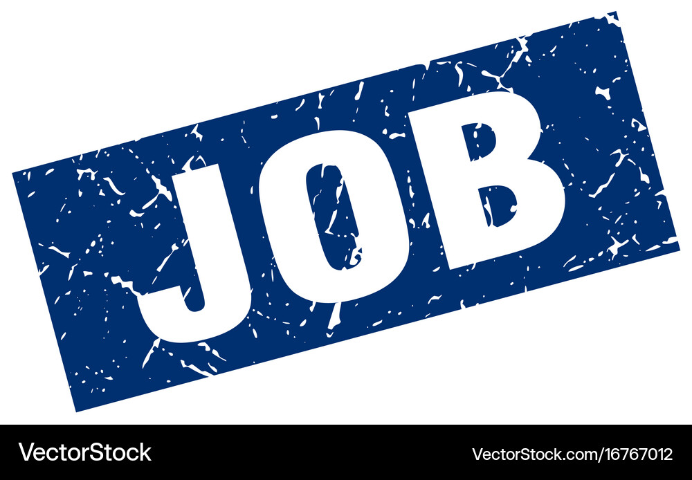 Square grunge blue job stamp Royalty Free Vector Image