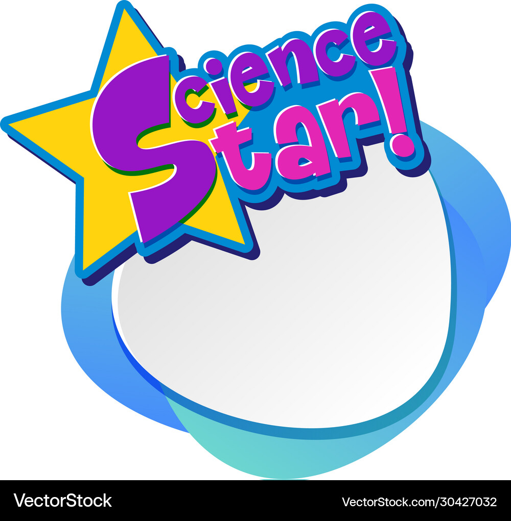 Background template design with word science star Vector Image