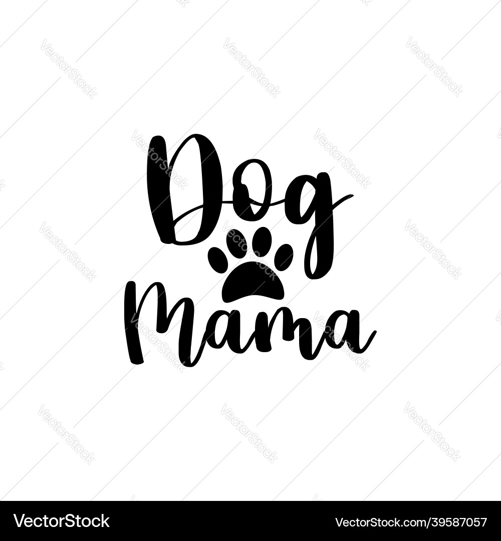 Dog mama - text with paw silhouette Royalty Free Vector