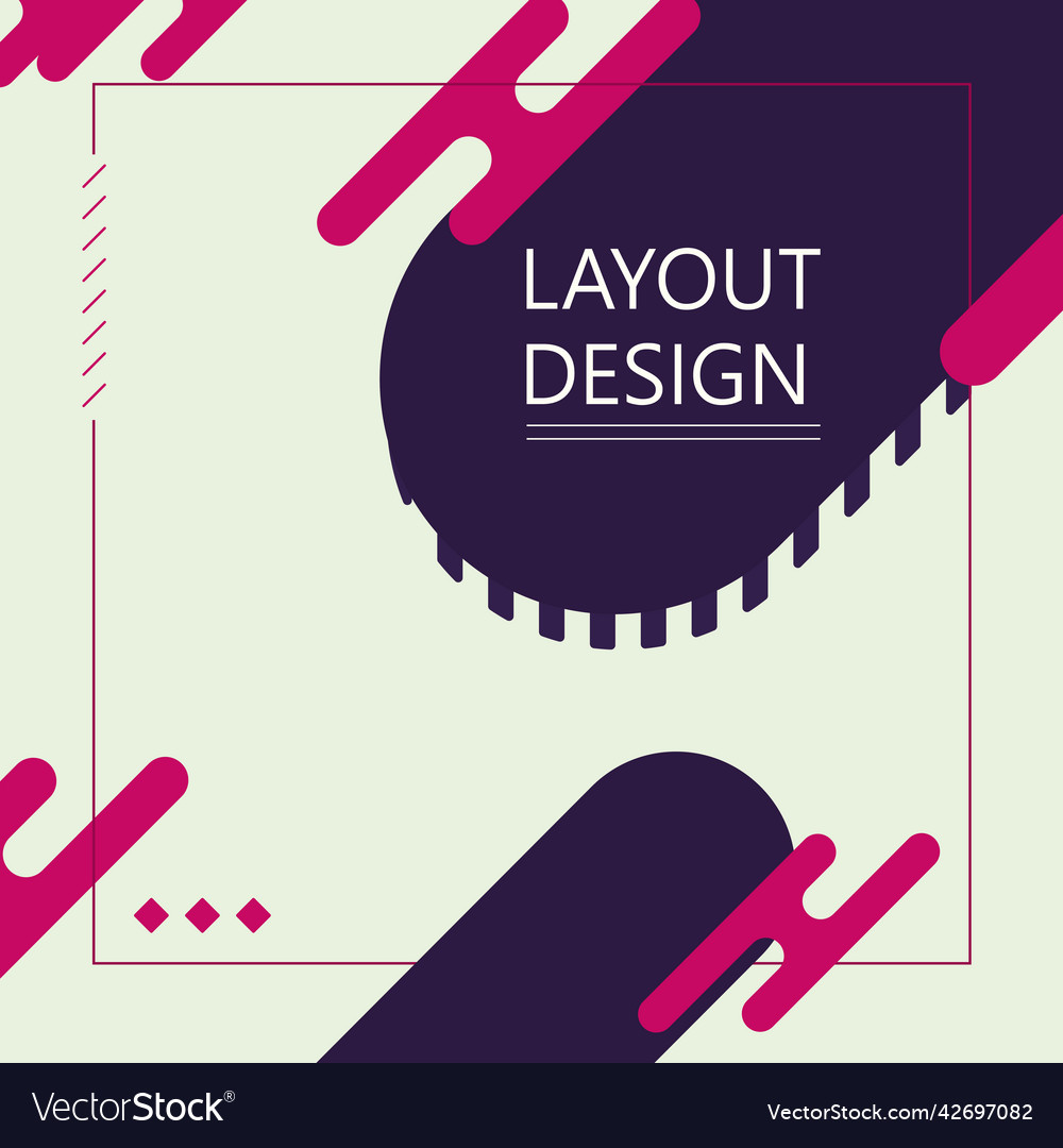Layout design image Royalty Free Vector Image - VectorStock