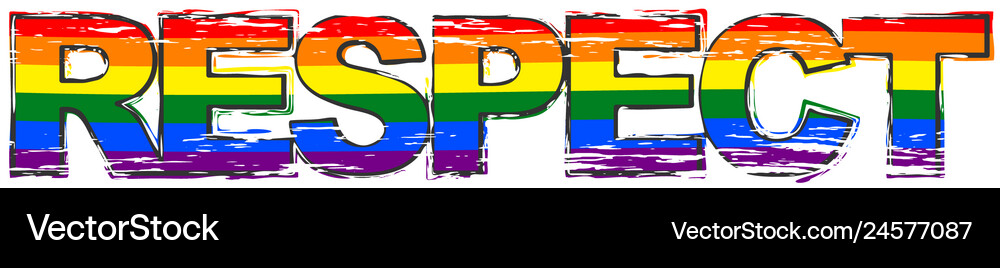 Respect LGBTQ+ with Rainbow Flag Royalty Free Vector Image