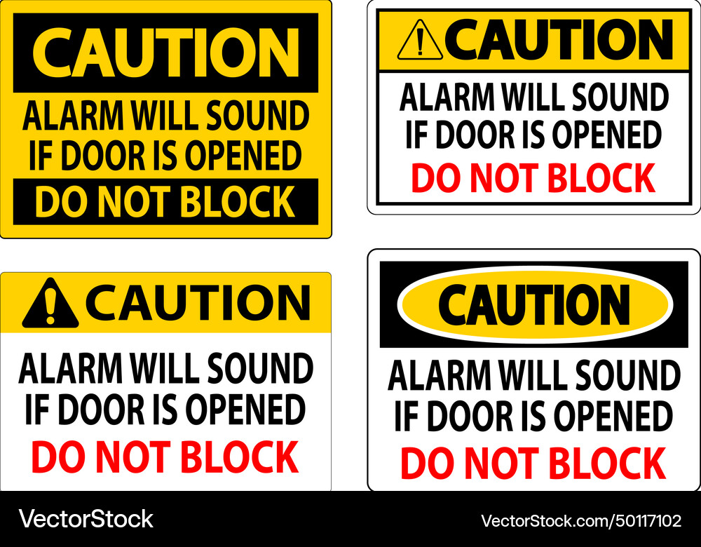 Caution sign fire door alarm will sound Royalty Free Vector