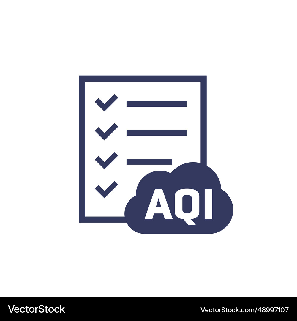 Air quality index aqi icon with a checklist Vector Image