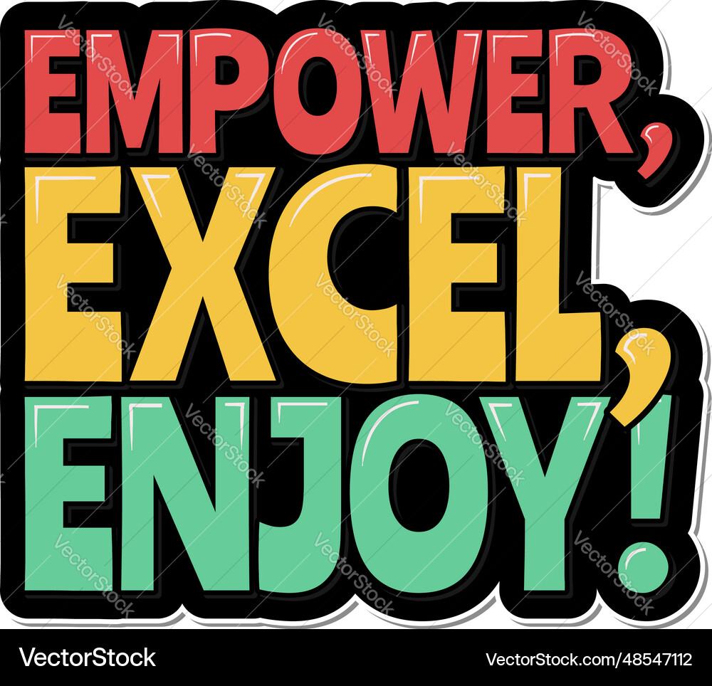 Empowerment quote in lettering style Royalty Free Vector