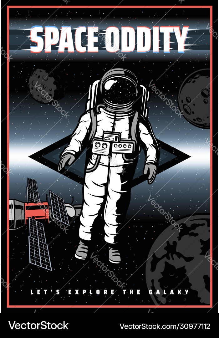 Space oddity galaxy astronaut planets satellites Vector Image