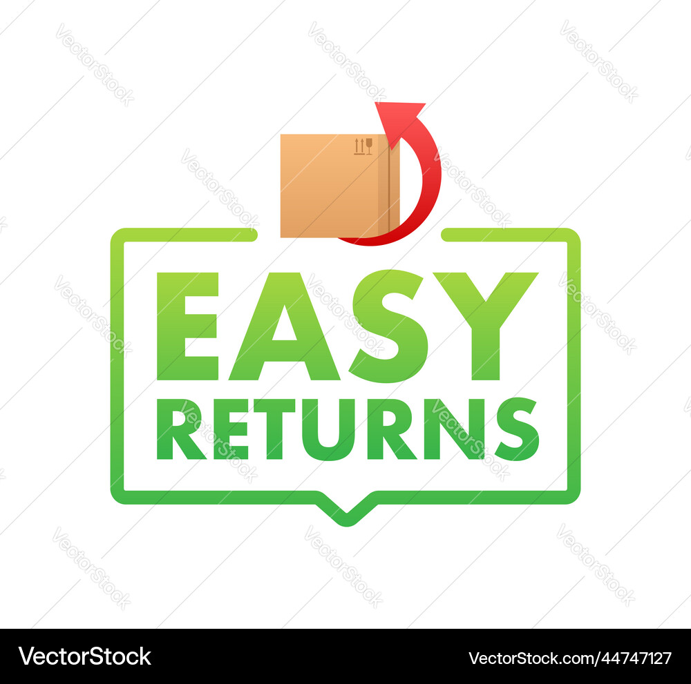 Easy returns sign label delivery service Vector Image