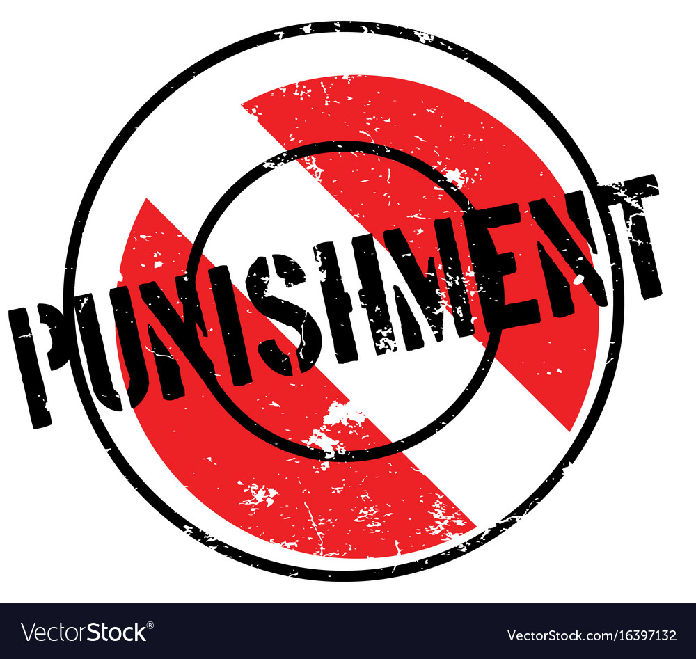Punishment rubber stamp Royalty Free Vector Image Punishment rubber stamp Royalty Free Vector Image