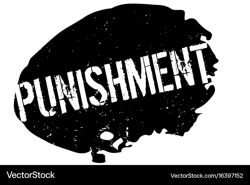 Punishment rubber stamp Royalty Free Vector Image