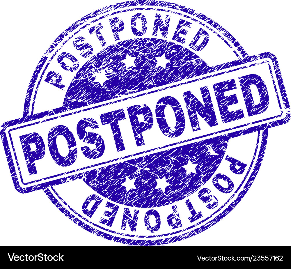 Scratched textured postponed stamp seal Royalty Free Vector