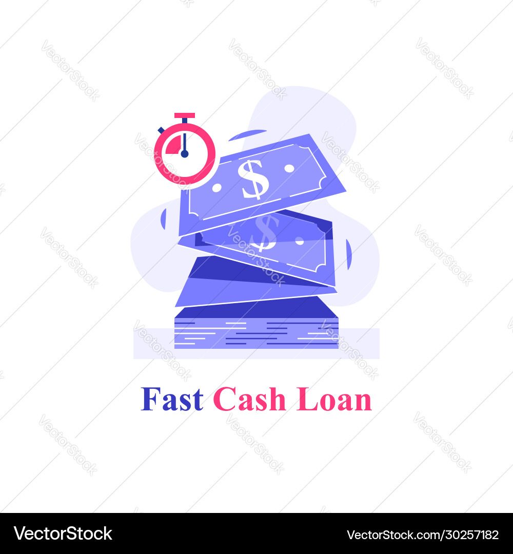 Fast cash loan bunch dollar stopwatch Royalty Free Vector