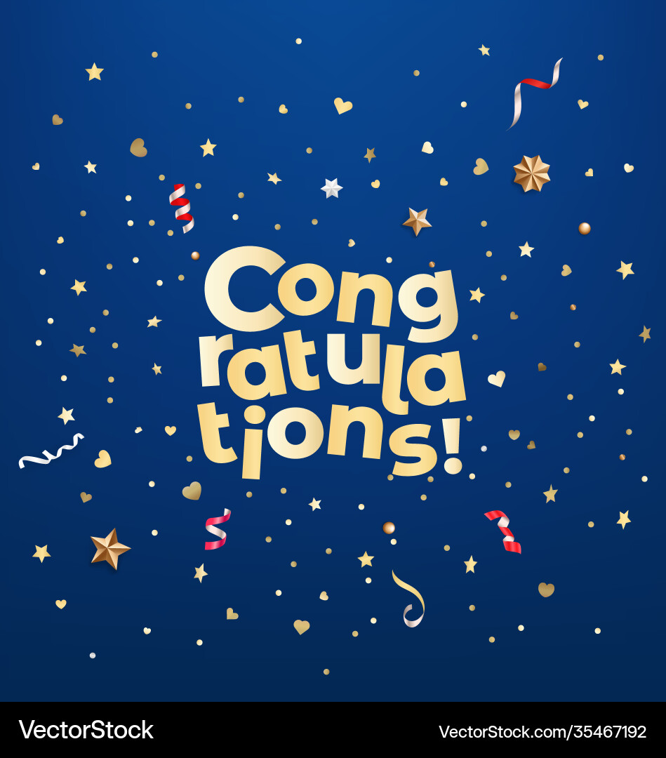 Congratulations confetti stars and hearts Vector Image