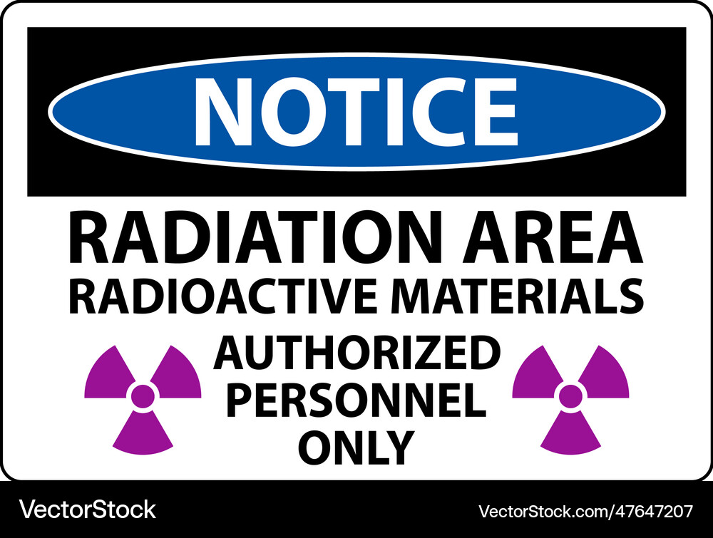 Radiation notice sign caution radiation area Vector Image