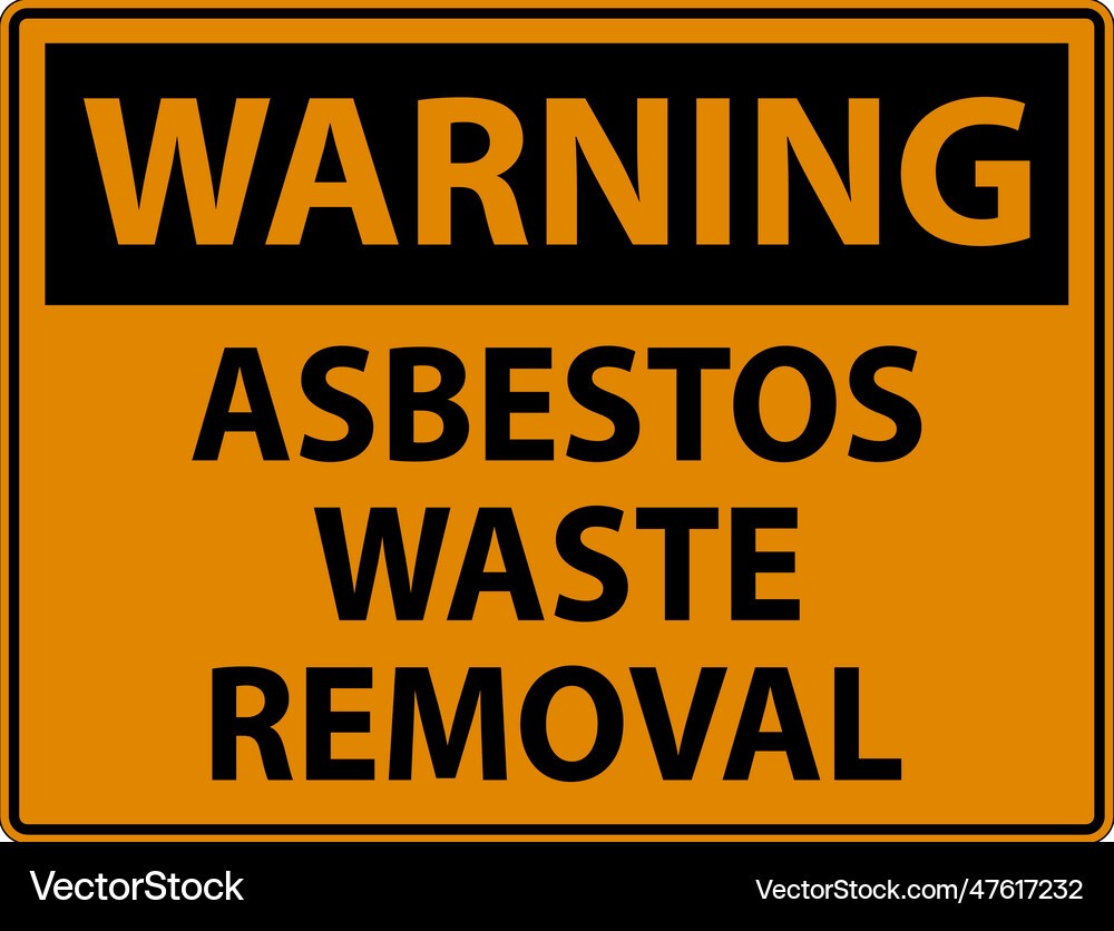 Warning asbestos waste removal sign on white Vector Image