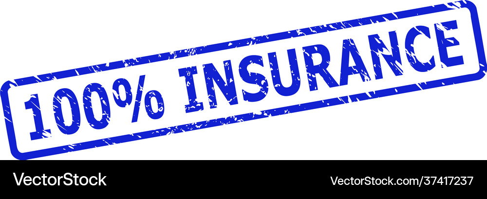 100 percent insurance seal with corroded surface Vector Image