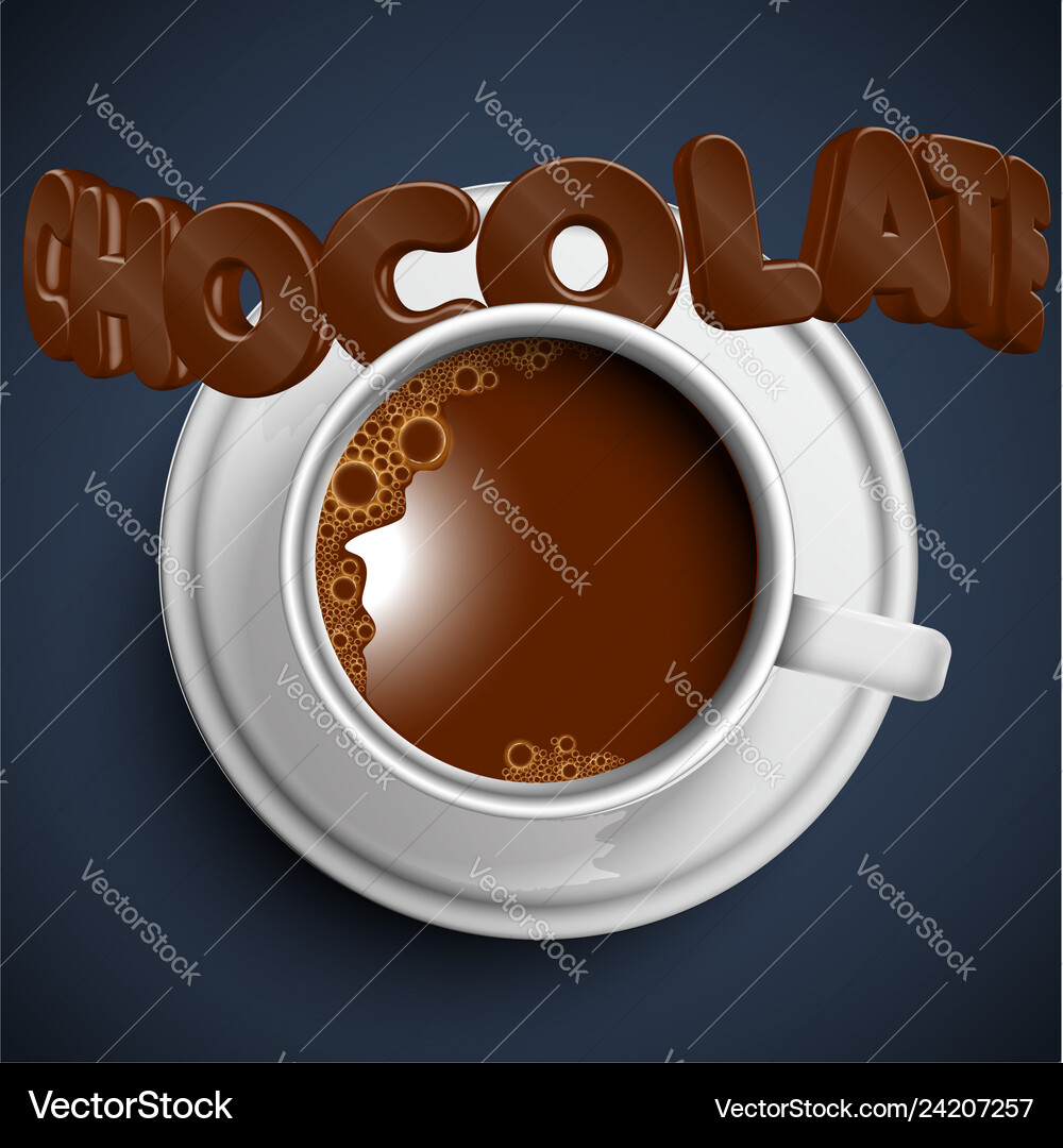 A cup of realistic hot chocolate Royalty Free Vector Image