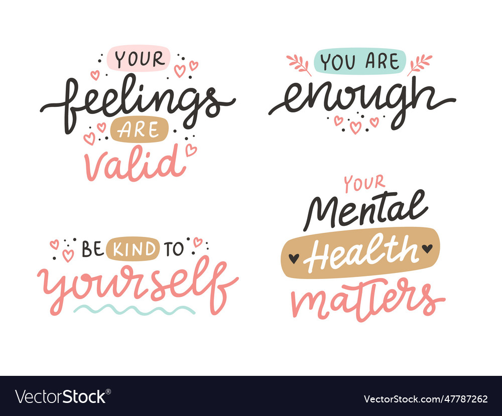 Mental health lettering inspirational positive Vector Image