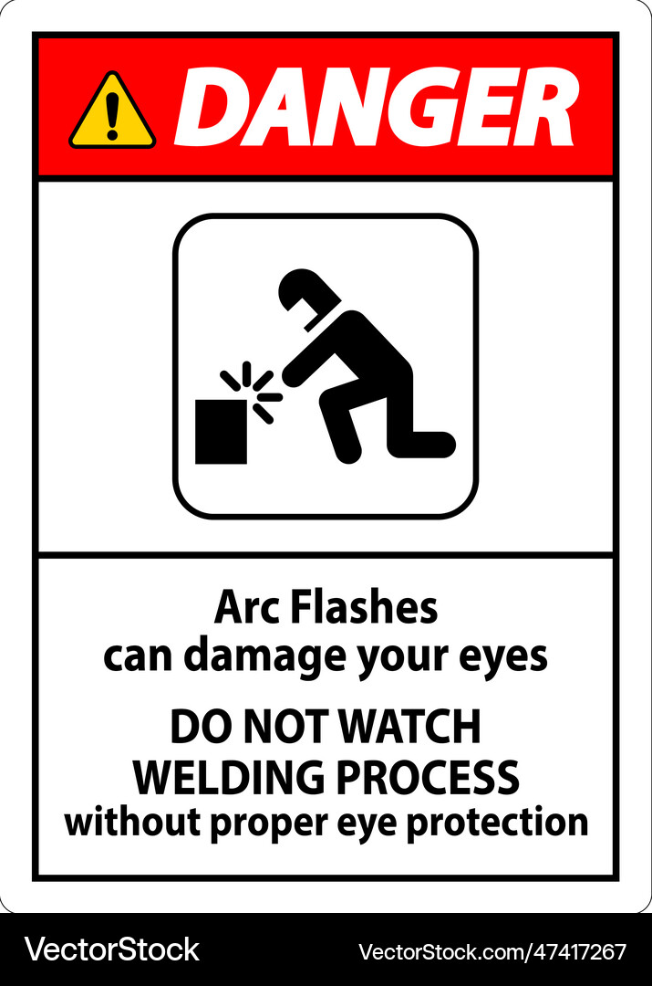Danger sign arc flashes can damage your eyes do Vector Image