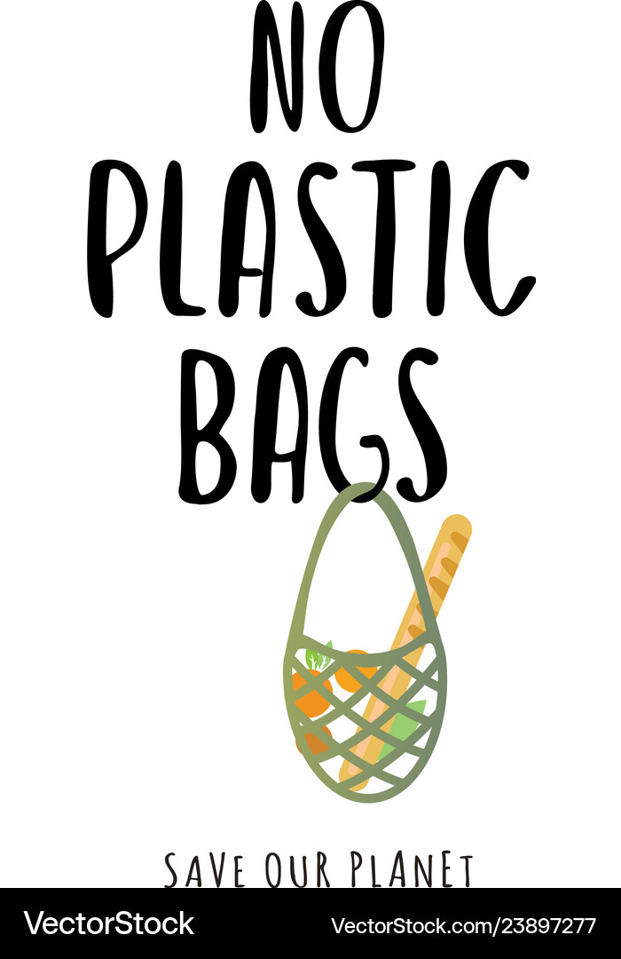 No plastic bags handwritten text title sign Vector Image