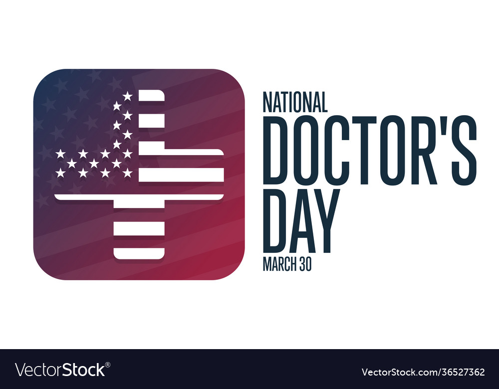 National doctors day march 30 holiday concept Vector Image