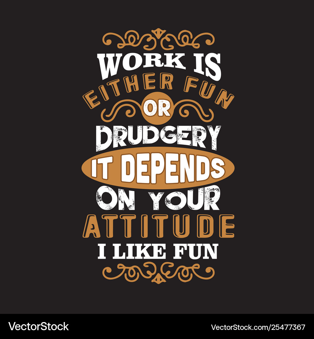 Fun Motivational Work Quotes