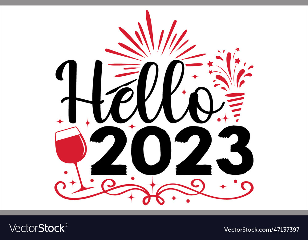 Hello 2023 Royalty Free Vector Image - VectorStock