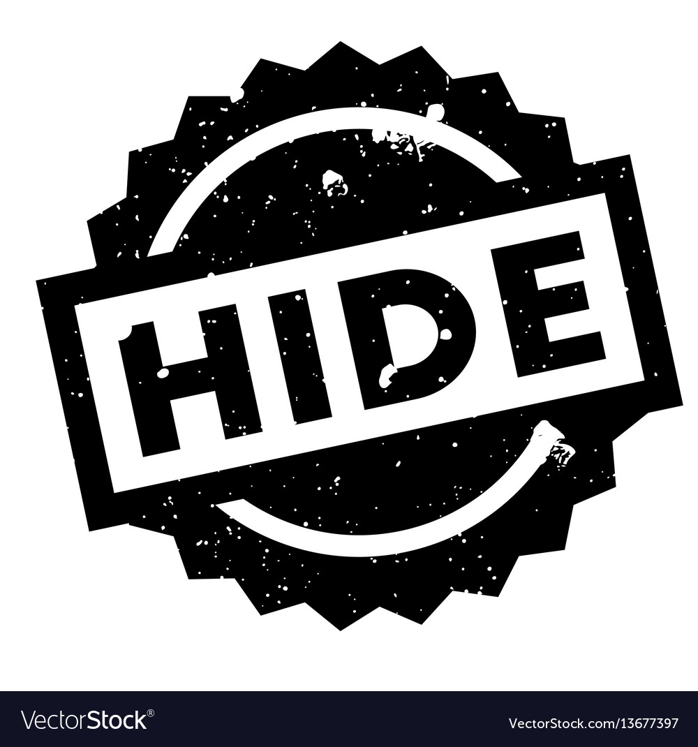 Hide rubber stamp Royalty Free Vector Image - VectorStock