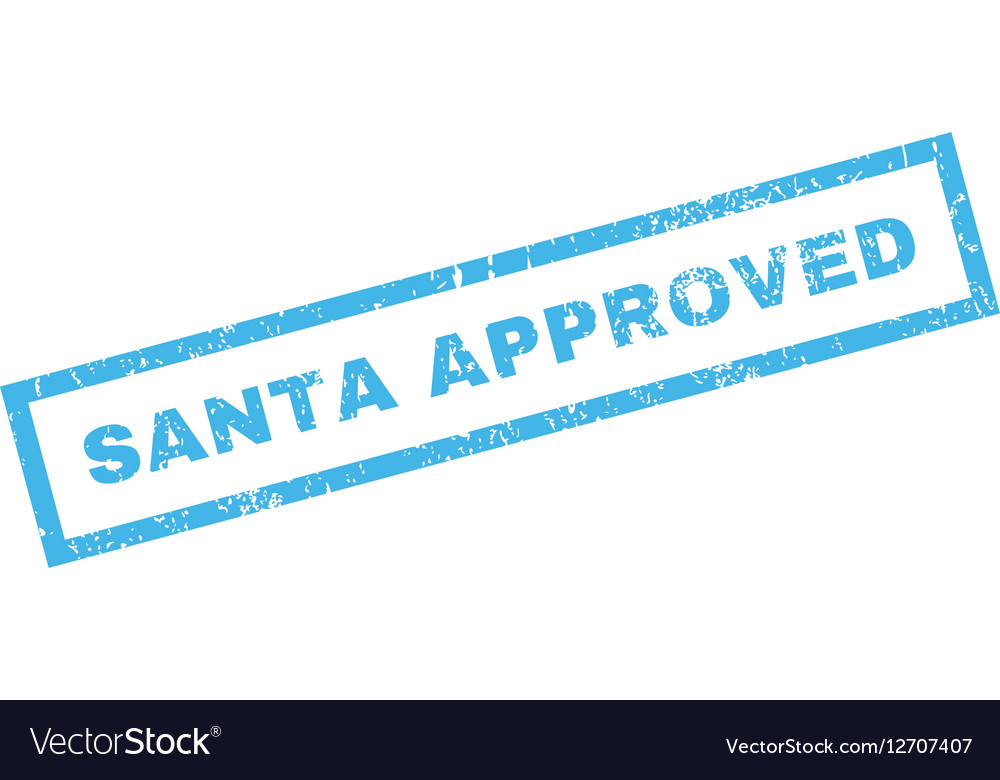 Santa Approved Rubber Stamp Royalty Free Vector Image Santa Approved Rubber Stamp Royalty Free Vector Image
