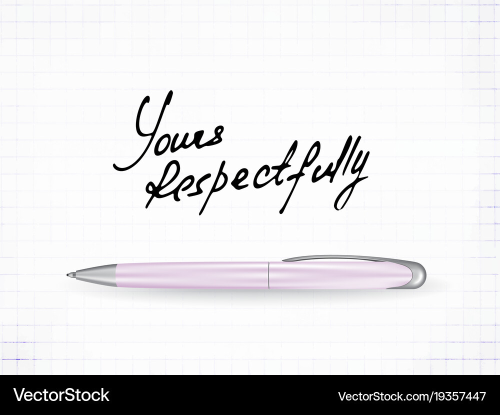 Polite ending a business letter Royalty Free Vector Image