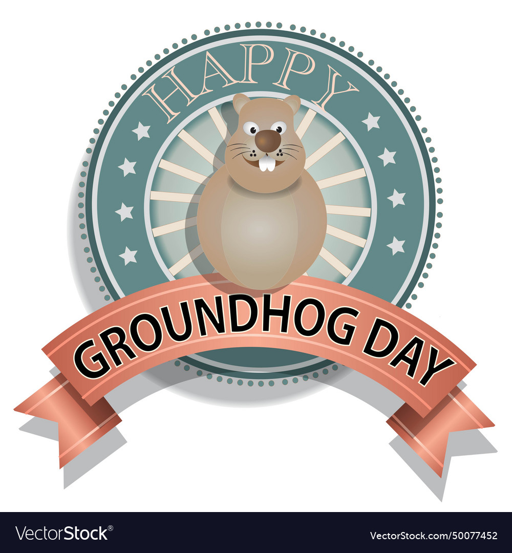 Happy groundhog day sign and badge Royalty Free Vector Image