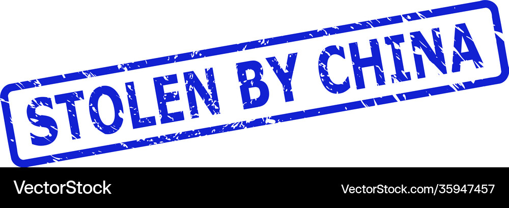 Stolen by china stamp with grunged surface Vector Image
