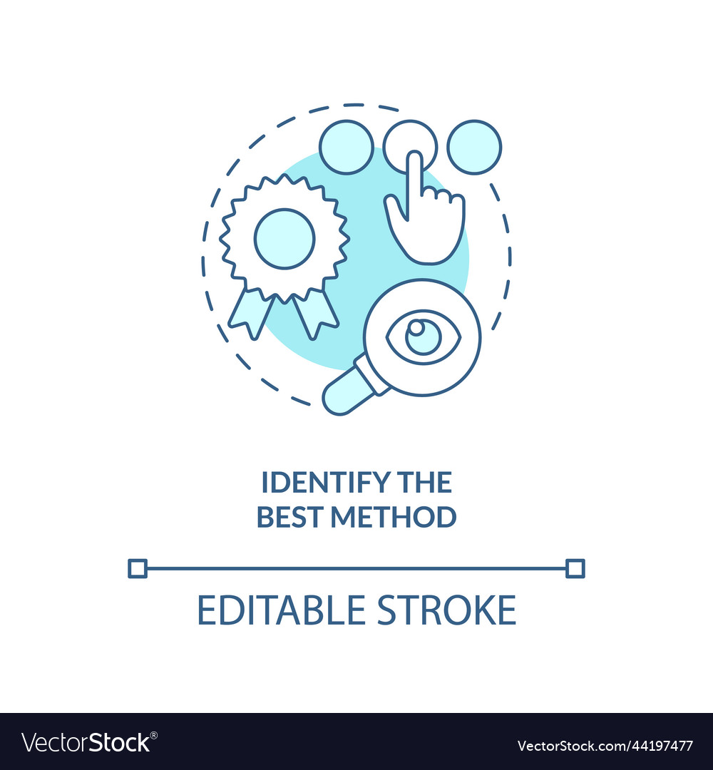 Identify best method turquoise concept icon Vector Image Identify best method turquoise concept icon Vector Image