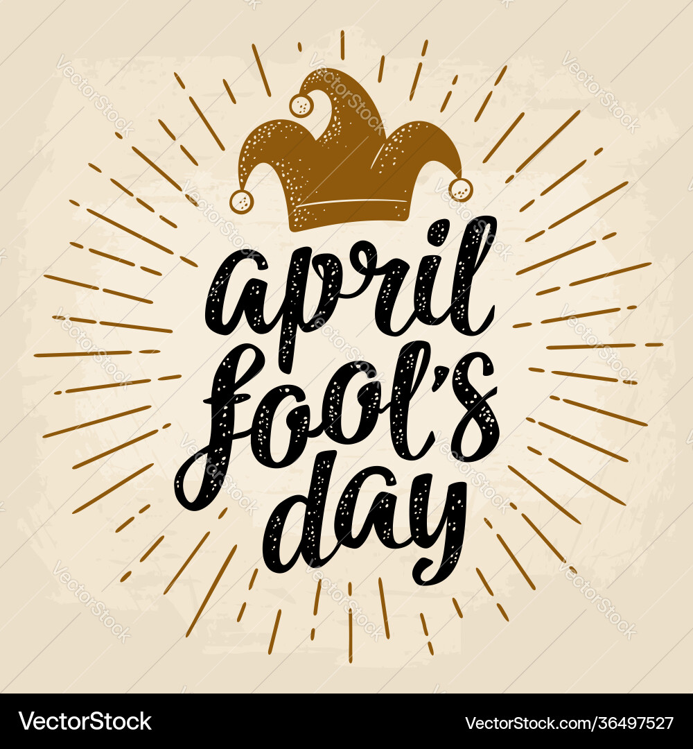 April fool s day calligraphic handwriting Vector Image