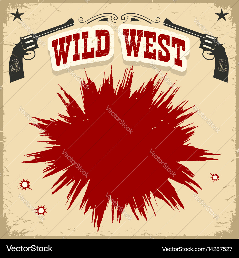 Wild west poster background with revolvers Vector Image