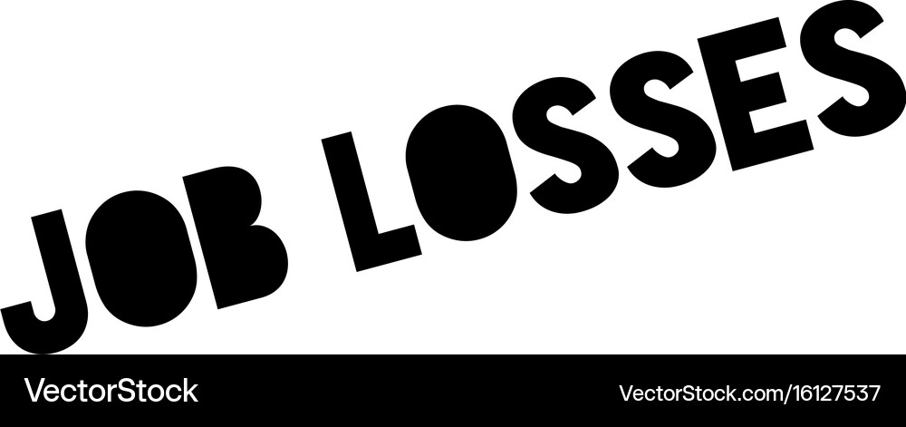 Job losses rubber stamp Royalty Free Vector Image