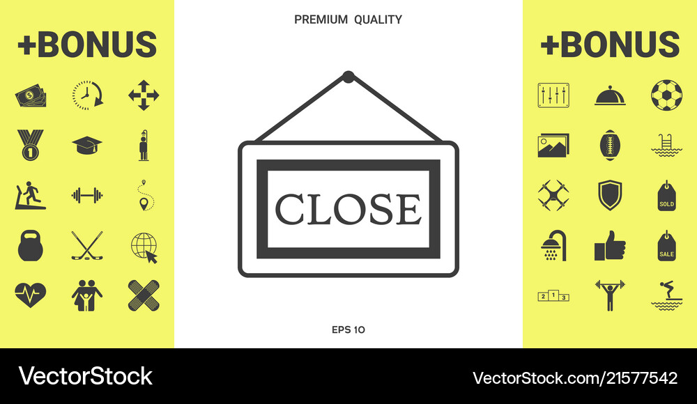 Information plate with close sign board hanging Vector Image