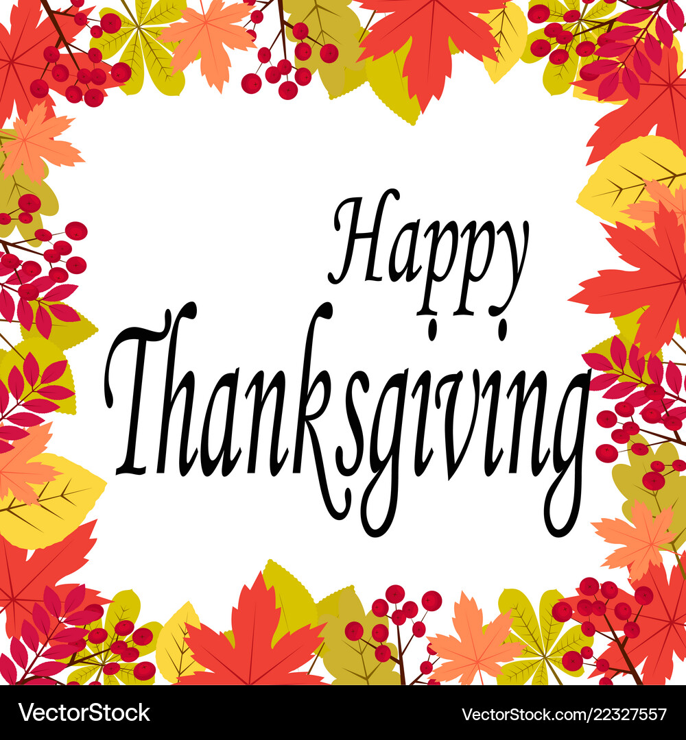 Thanksgiving on a white background with leaves Vector Image