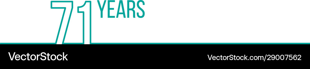 71 years anniversary or birthday linear outline Vector Image