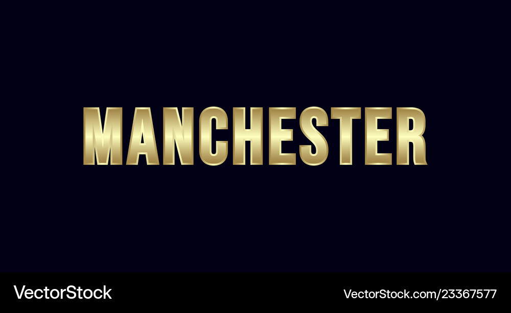 Manchester city typography design greetings Vector Image