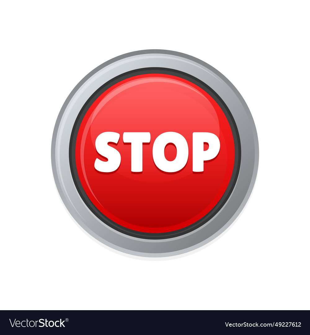 Red stop button on white background Royalty Free Vector