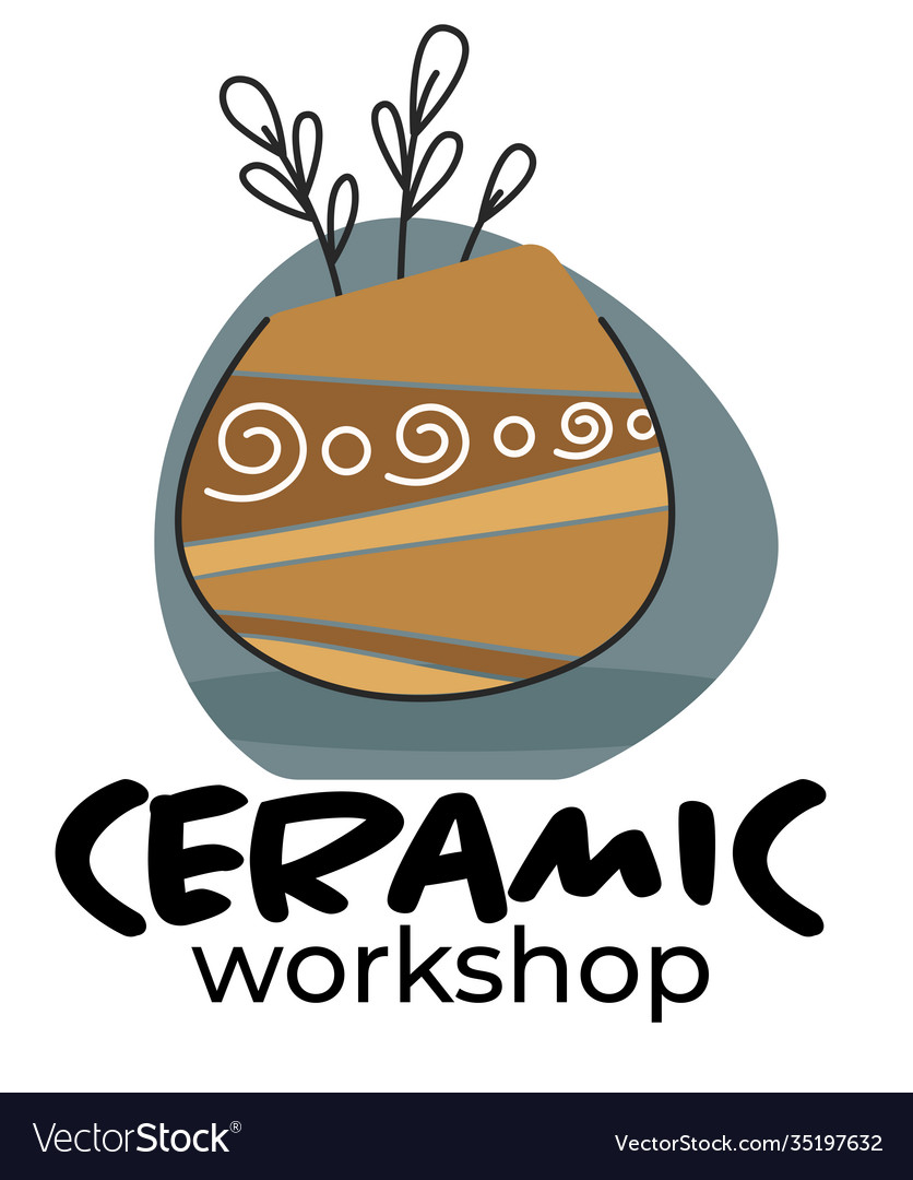 Ceramic workshop master class or lessons label Vector Image