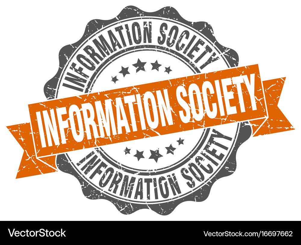Information society stamp sign seal Royalty Free Vector