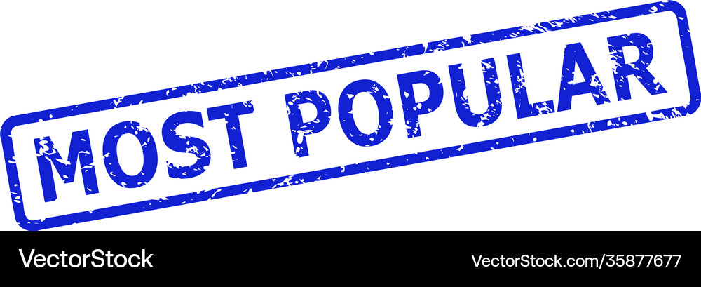 Most popular stamp with grunge style and rounded Vector Image