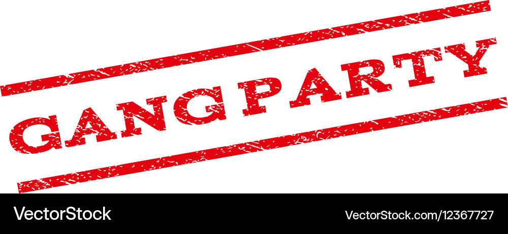 Gang party watermark stamp Royalty Free Vector Image