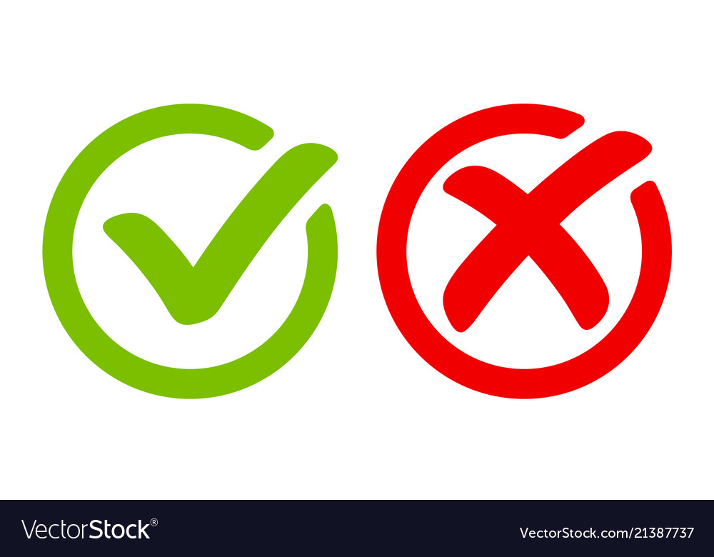Green Tick Symbol And Red Cross Sign In Circle Vector Image
