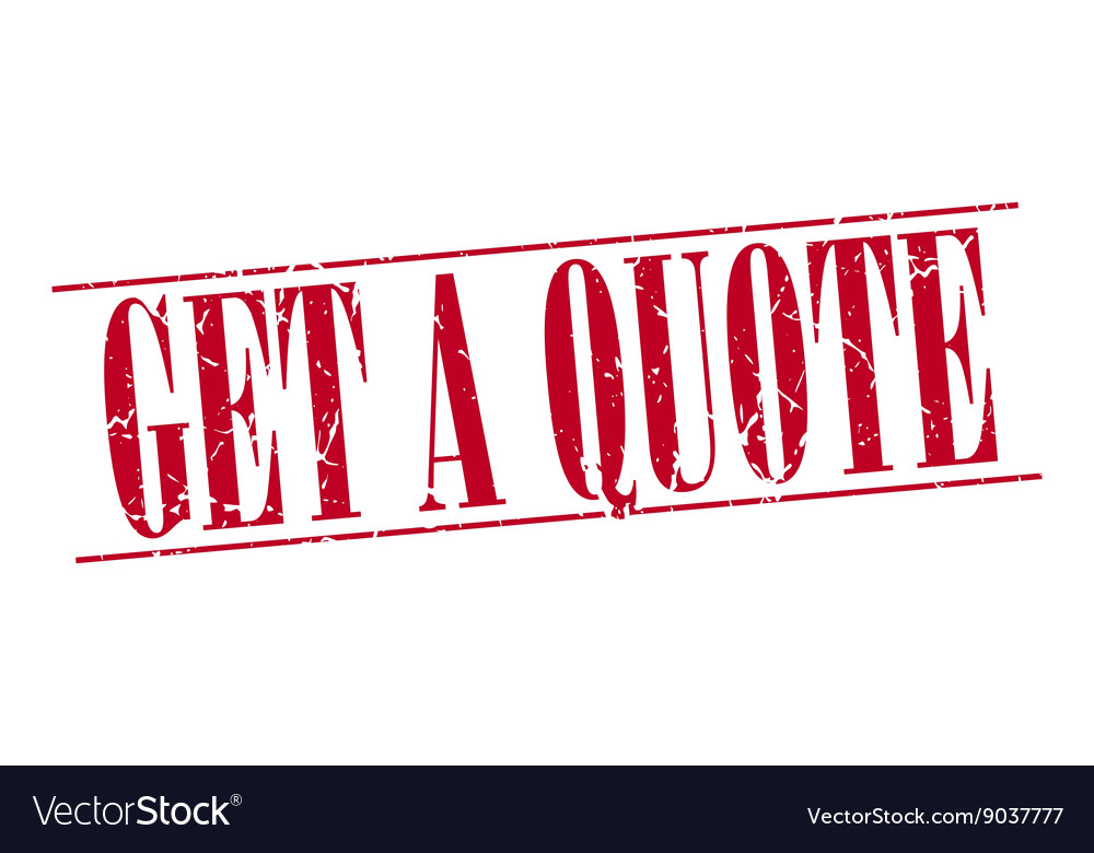 Get a quote red grunge vintage stamp isolated Vector Image
