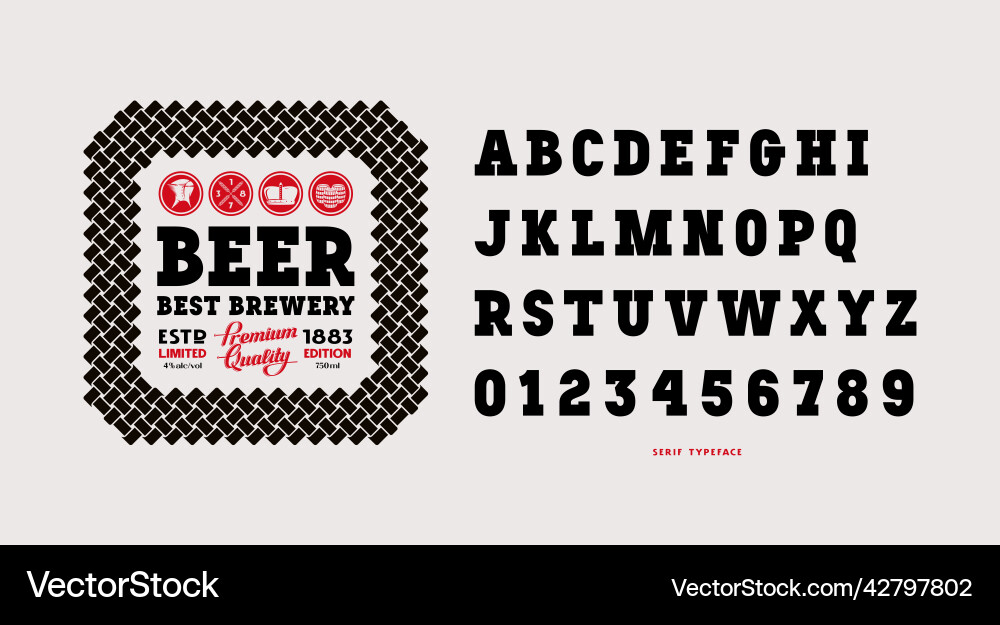 Serif font in classic style and beer label Vector Image
