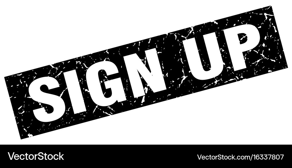 Square grunge black sign up stamp Royalty Free Vector Image