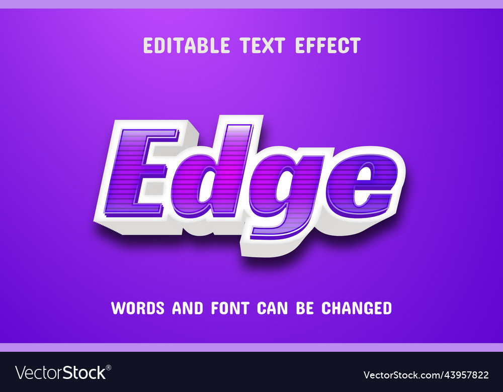 Edge text - editable text effect Royalty Free Vector Image