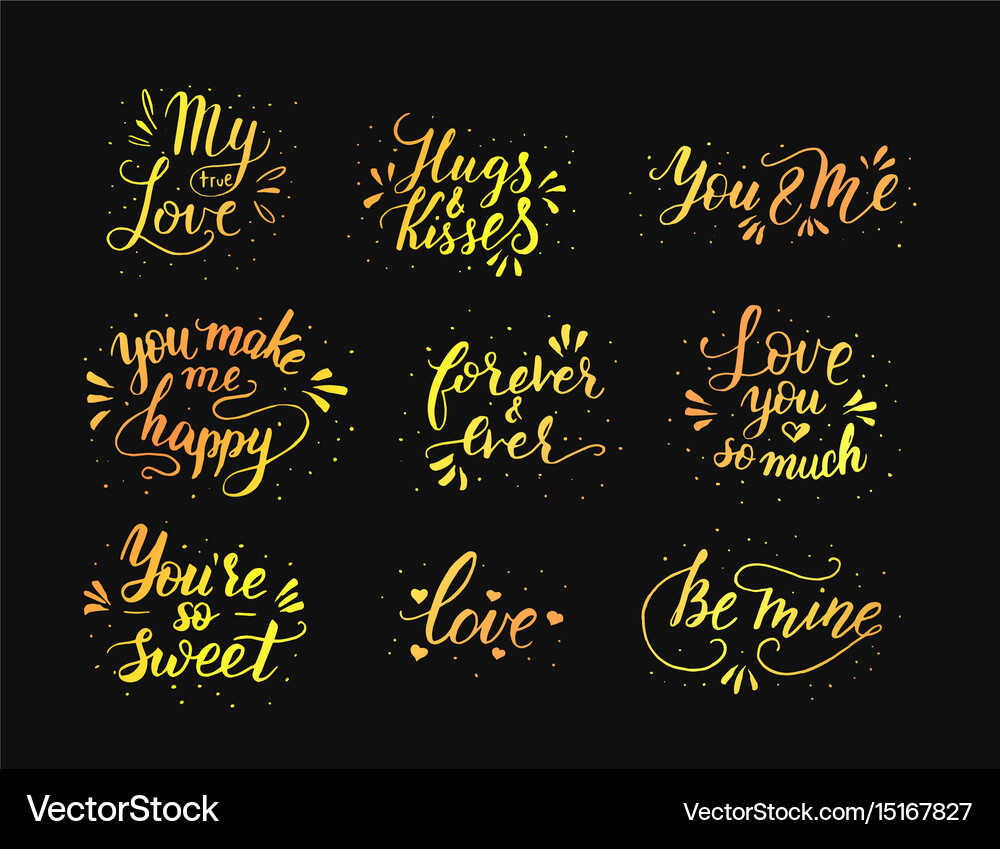 Hand drawn romantic quote set handwritten Vector Image